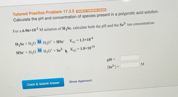Solved Tutored Practice Problem 17.3.5 COUNTS TOWARDS GRADE | Chegg.com