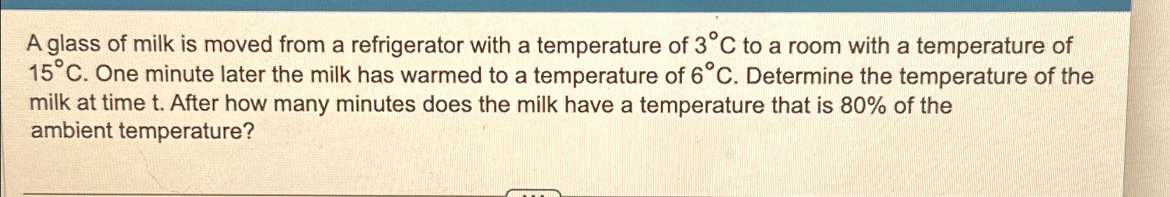 Solved A glass of milk is moved from a refrigerator with a | Chegg.com