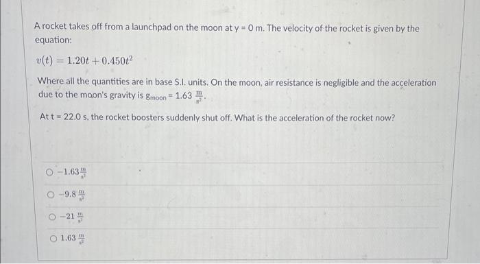 Solved A rocket takes off from a launchpad on the moon at | Chegg.com