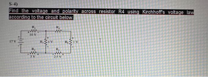 Solved Find the voltage and polarity across resistor R4 | Chegg.com