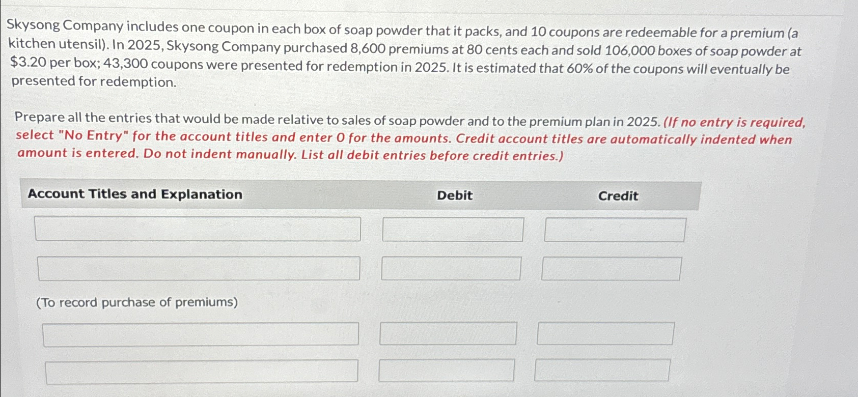 Solved Skysong Company includes one coupon in each box of | Chegg.com