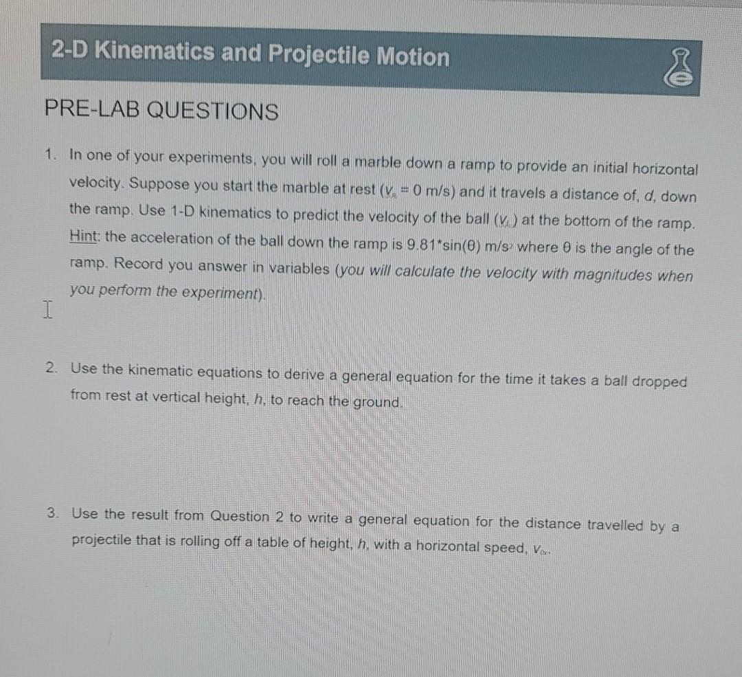 Solved 2-D Kinematics and Projectile Motion PRE-LAB | Chegg.com