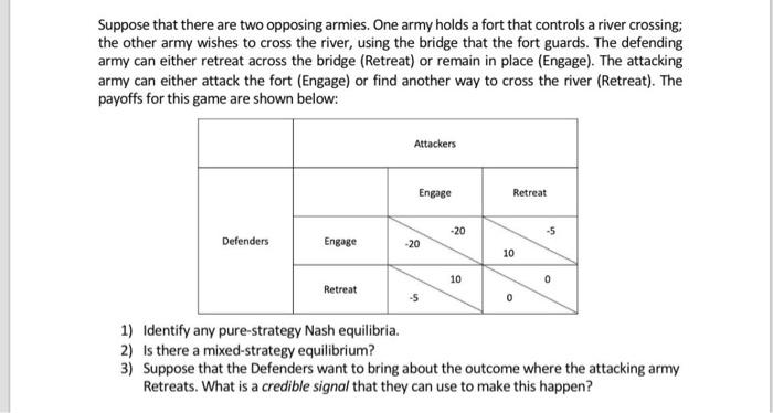 Solved Suppose that there are two opposing armies. One army | Chegg.com