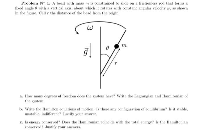 Solved Problem N∘ 1: A bead with mass m is constrained to | Chegg.com