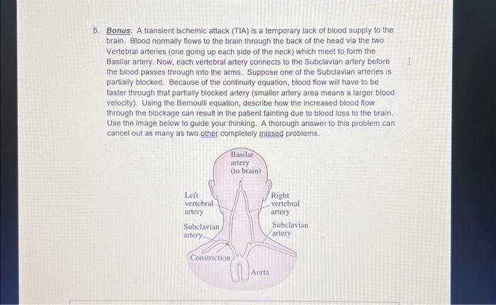 Solved 5. Bonus: A transient ischemic attack (TIA) is a | Chegg.com