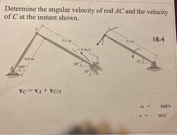 Solved Determine the angular velocity of rod AC and the | Chegg.com