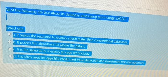 Solved All Of The Following Are True About In Database