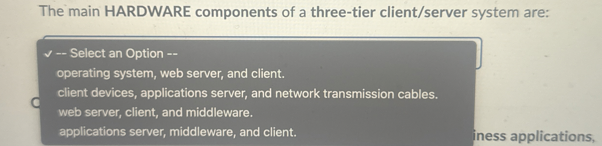 Solved The main HARDWARE components of a three-tier | Chegg.com