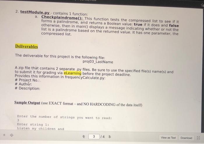 Solved Project Objectives . Use loops Use functions, | Chegg.com