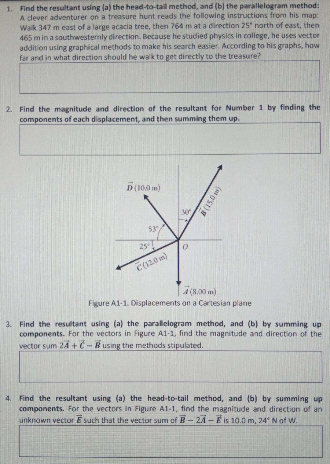Solved 1. Find the resultant using (a) the head-to-tail | Chegg.com