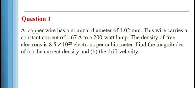 Solved A copper wire has a nominal diameter of 1.02 mm. This | Chegg.com