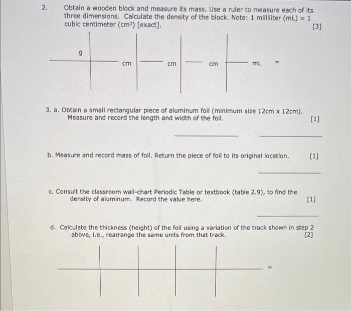 2. Obtain a wooden block and measure its mass. Use a | Chegg.com