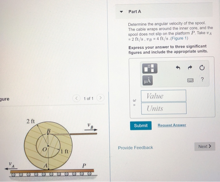 Solved Part A Determine the angular velocity of the spool. | Chegg.com