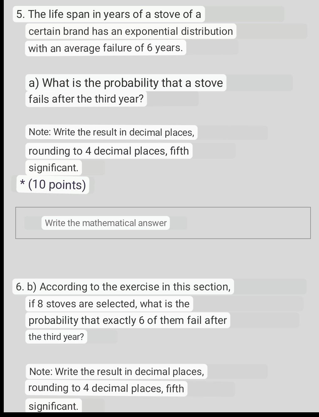 Solved Note: Write the result in decimal places, rounding to | Chegg.com