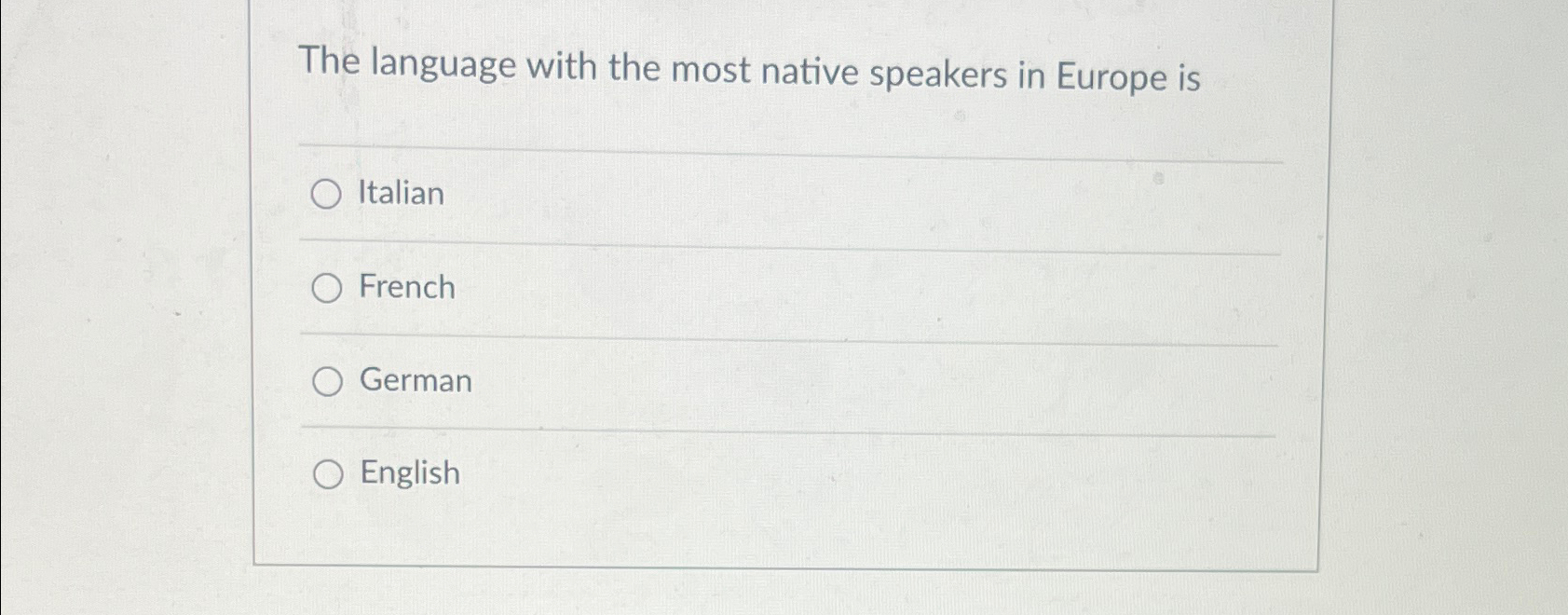 Solved The language with the most native speakers in Europe | Chegg.com