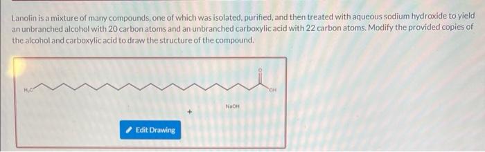 Lanolin is a mixture of many compounds, one of which | Chegg.com