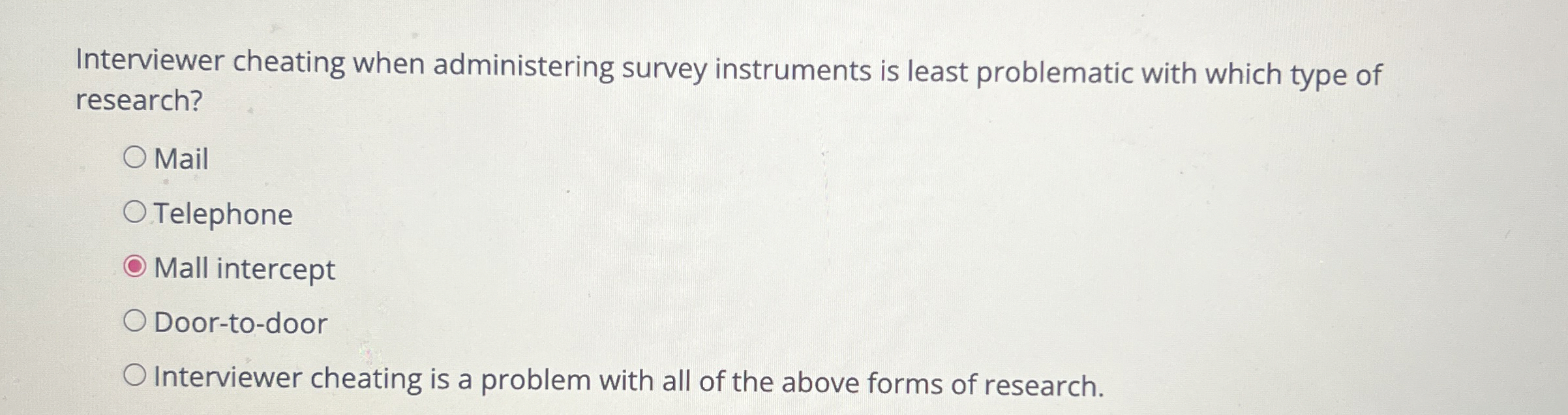 Solved Interviewer cheating when administering survey | Chegg.com