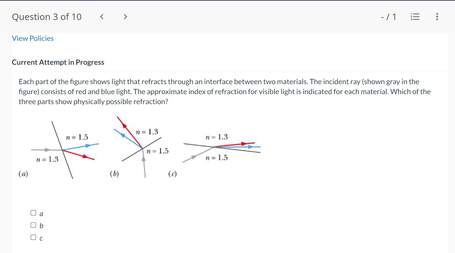 Solved by an EXPERT Question 3 ﻿of 10/ 1View PoliciesCurrent Attempt in | Chegg.com