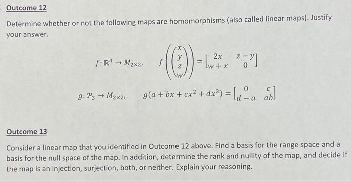 Solved Outcome 12 Determine whether or not the following | Chegg.com