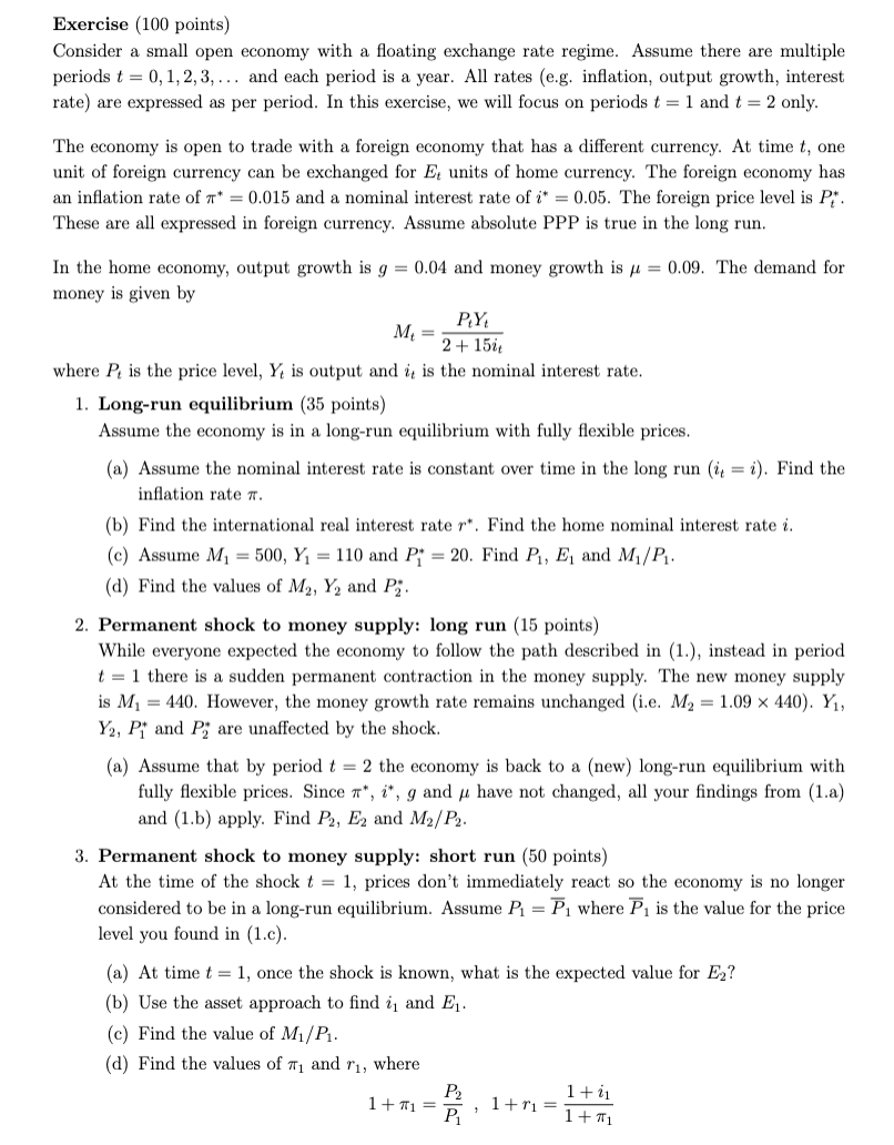 Solved Consider a small open economy with a floating | Chegg.com