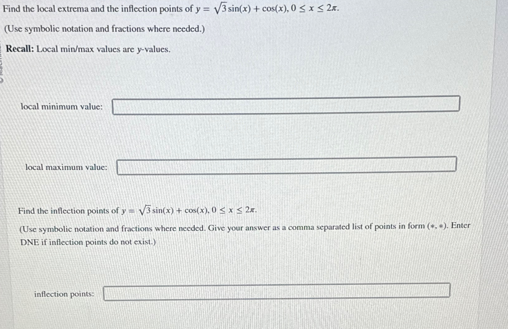 Solved Find the local extrema and the inflection points of | Chegg.com