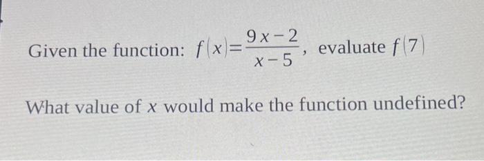 Solved Given the function: \\( f(x)=\\frac{9 x-2}{x-5} \\), | Chegg.com