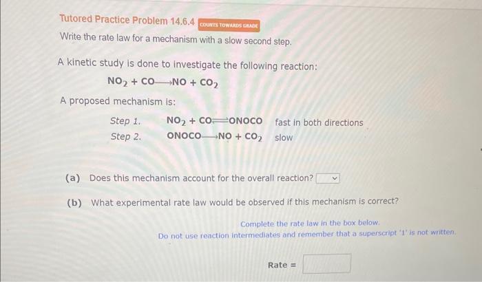 Solved Write the rate law for a mechanism with a slow second | Chegg.com