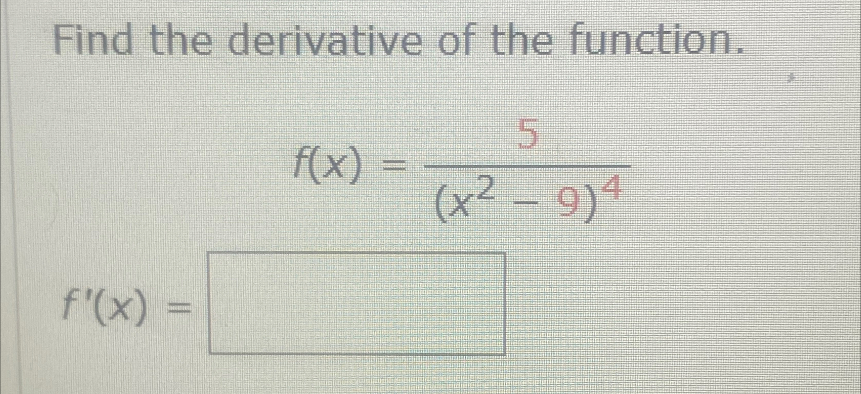 Solved Find the derivative of the | Chegg.com