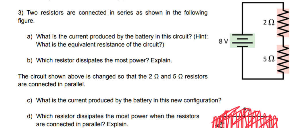 Solved Two resistors are connected in series as shown in the | Chegg.com