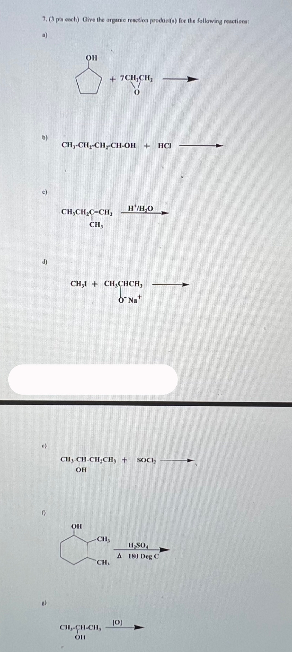 Solved Give the organic reaction product(s) ﻿for the | Chegg.com