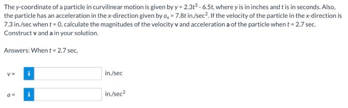Solved The y-coordinate of a particle in curvilinear motion | Chegg.com