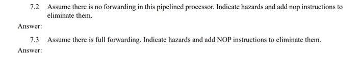 Solved 7. Consider the following assembly snippet. The | Chegg.com