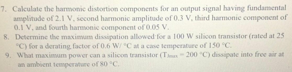 Solved 7. Calculate the harmonic distortion components for | Chegg.com