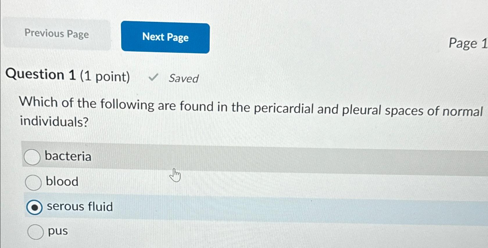 Solved Previous PagePage 1Question 1 (1 point) SavedWhich | Chegg.com Solved Previous PagePage 1Question 1 (1 point) SavedWhich | Chegg.com