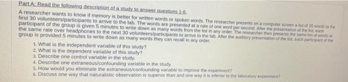 Solved Part A: Read the following description of a study to | Chegg.com