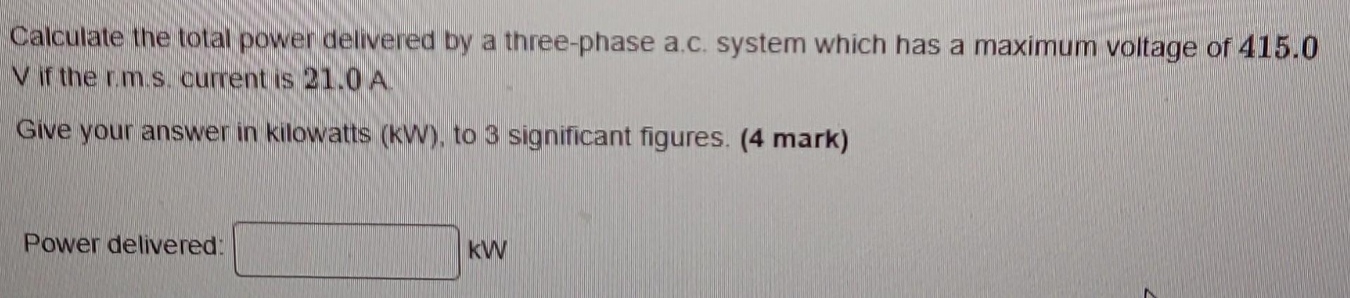 Solved Calculate the total power delivered by a three-phase | Chegg.com