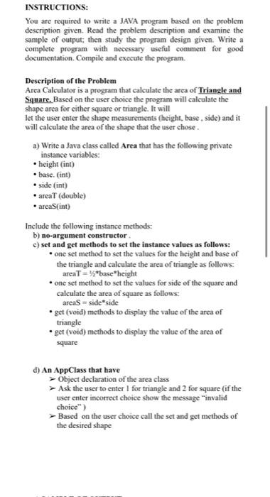 Solved a) Write a Java class called Area that has the | Chegg.com