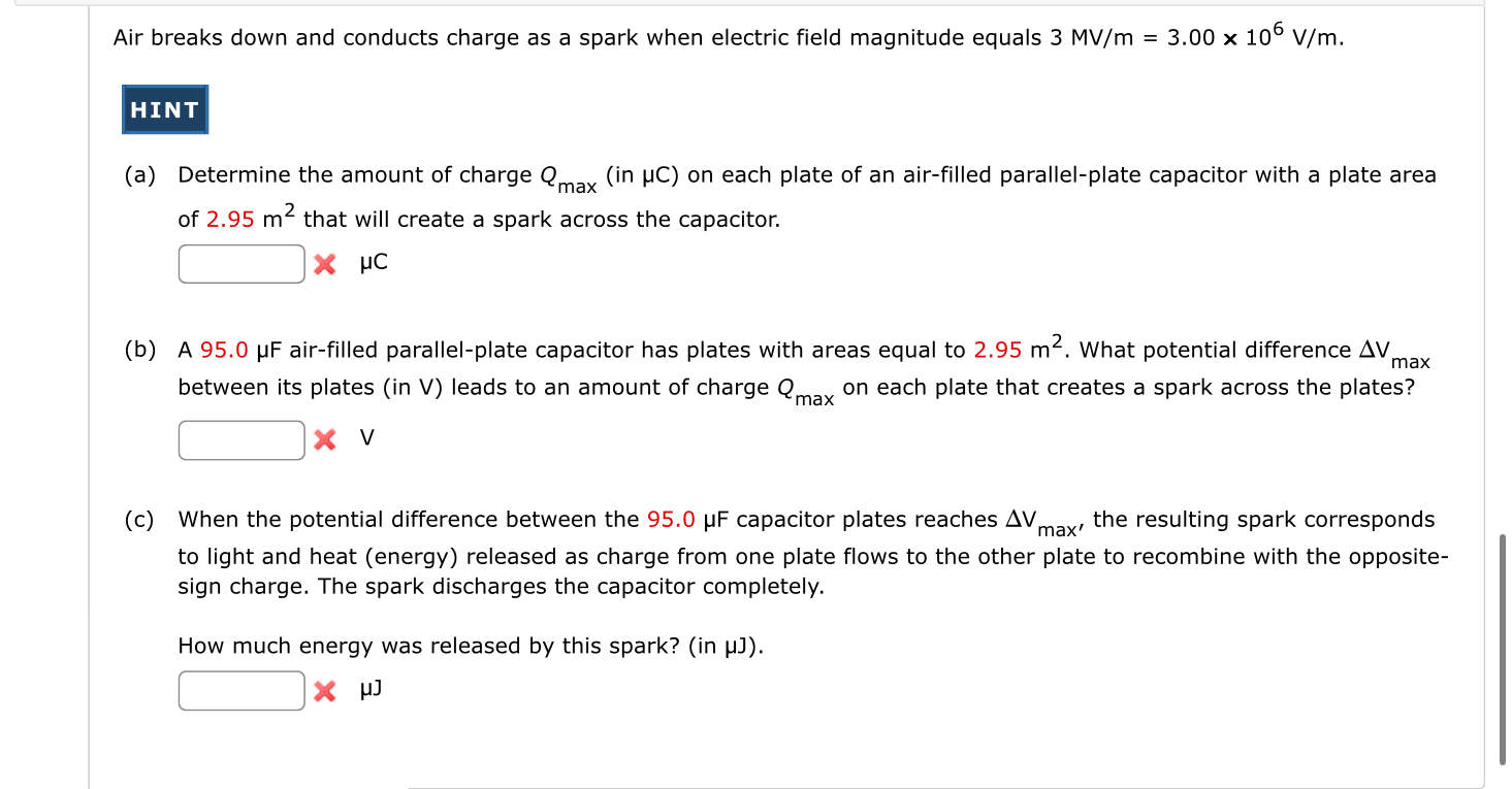Solved Air breaks down and conducts charge as a spark when | Chegg.com