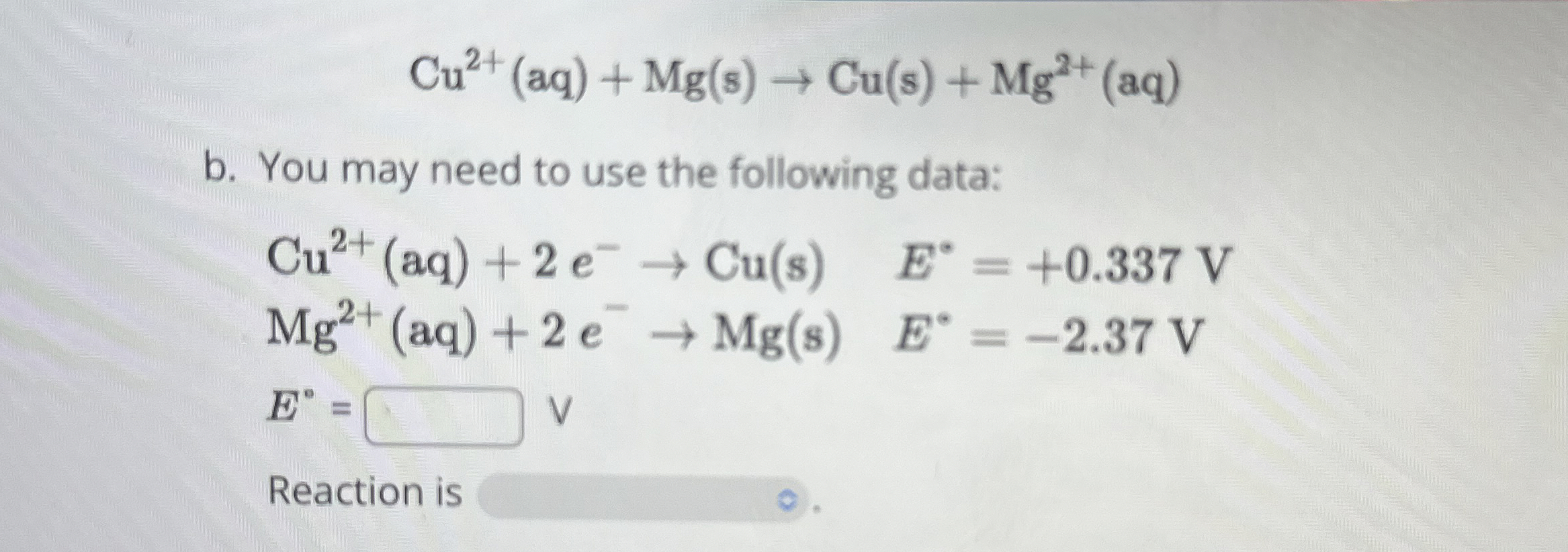 Solved Cu2+(aq)+Mg(s)→Cu(s)+Mg2+(aq)b. ﻿You may need to use | Chegg.com