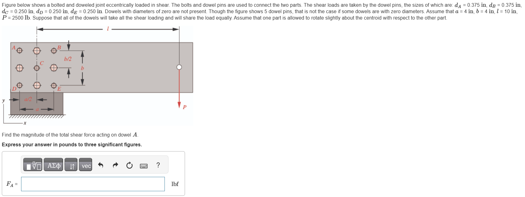 Solved Figure below shows a bolted and doweled joint | Chegg.com