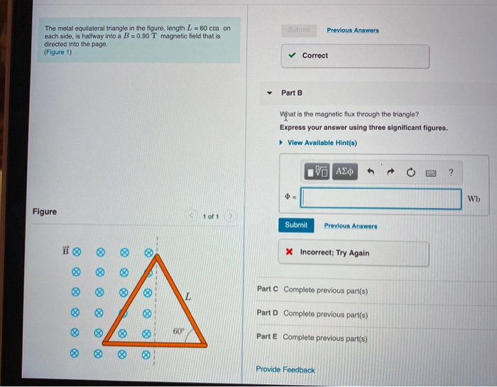 Solved Previous Answers The metal equilateral triangle in | Chegg.com