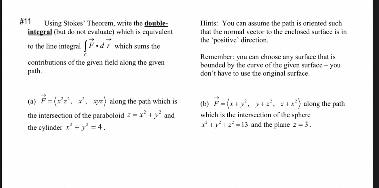 Solved #11 ﻿Using Stokes' Theorem, write the doubleintegral | Chegg.com