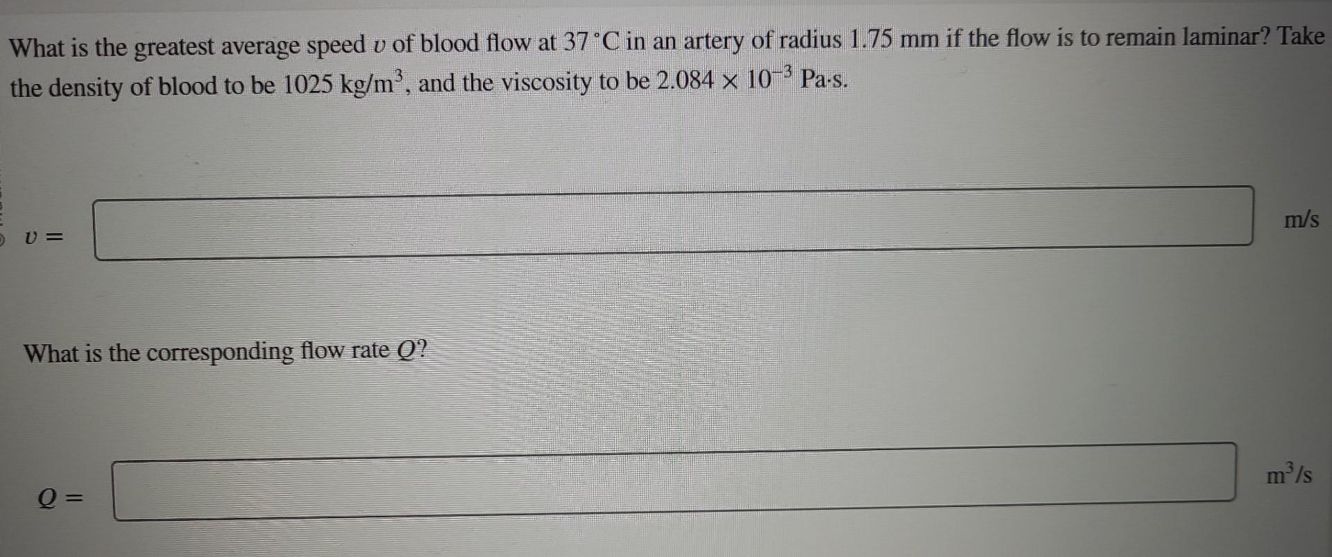 Solved What is the greatest average speed v of blood flow at | Chegg.com
