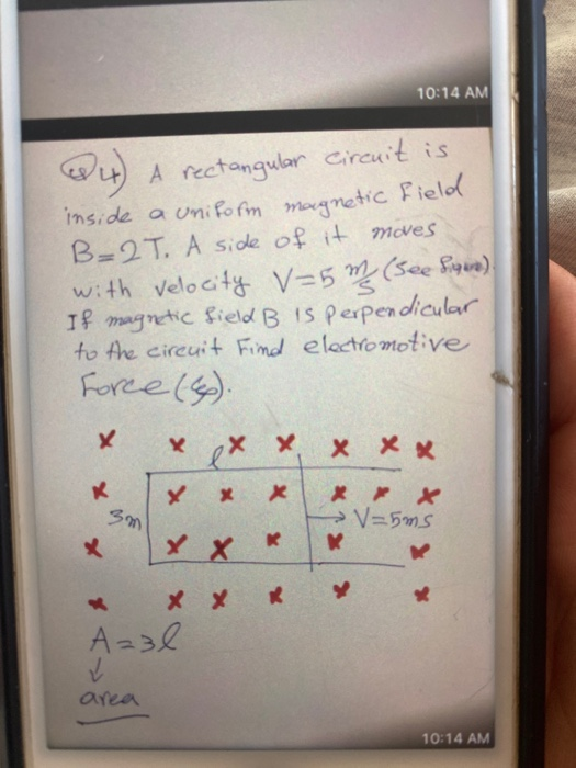 Solved 10:14 AM @u) A A rectangular circuit is inside a | Chegg.com