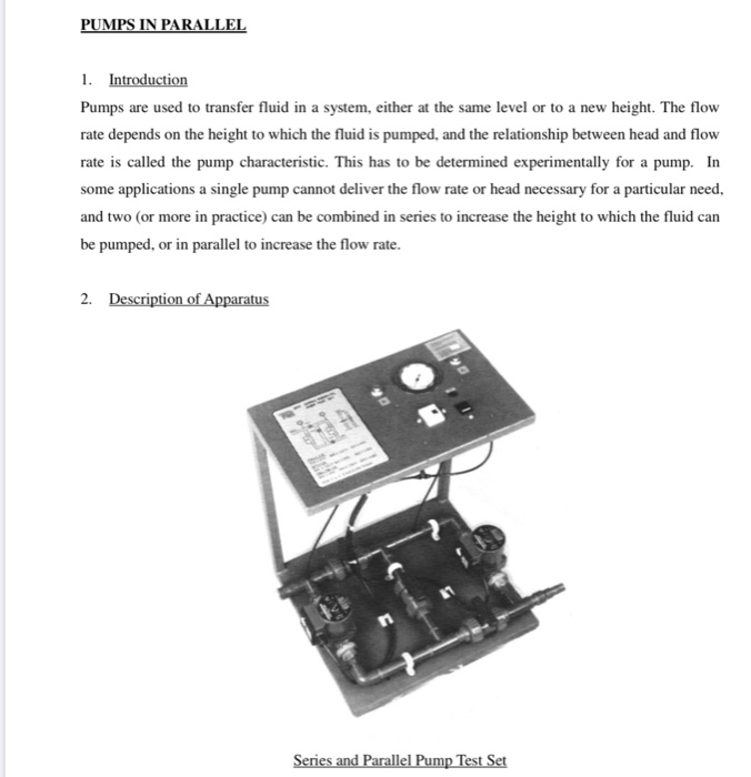 Solved PUMPS IN PARALLEL 1. Introduction Pumps are used to | Chegg.com