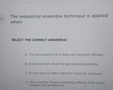 Solved The sequential ensemble technique is applied | Chegg.com
