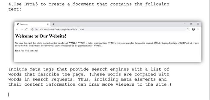 Solved 4. Use HTML5 to create a document that contains the | Chegg.com