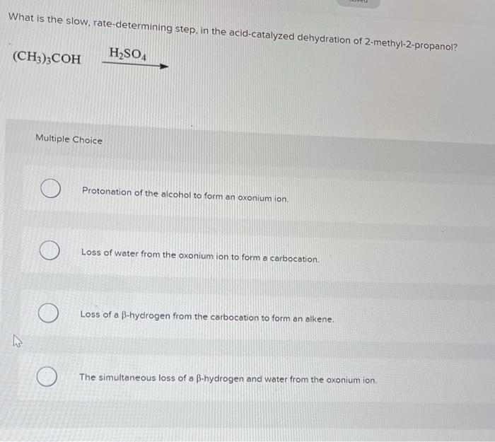 Solved What is the slow, rate-determining step, in the | Chegg.com