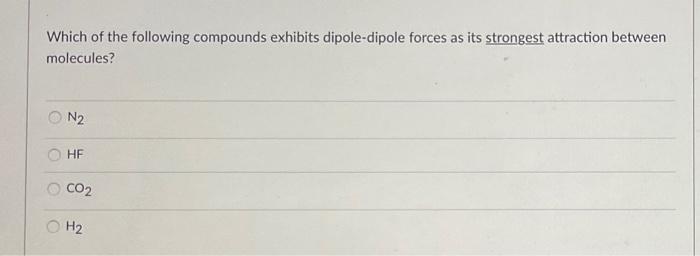 Solved Which of the following compounds exhibits | Chegg.com