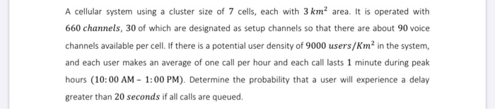 Solved A cellular system using a cluster size of 7 cells, | Chegg.com